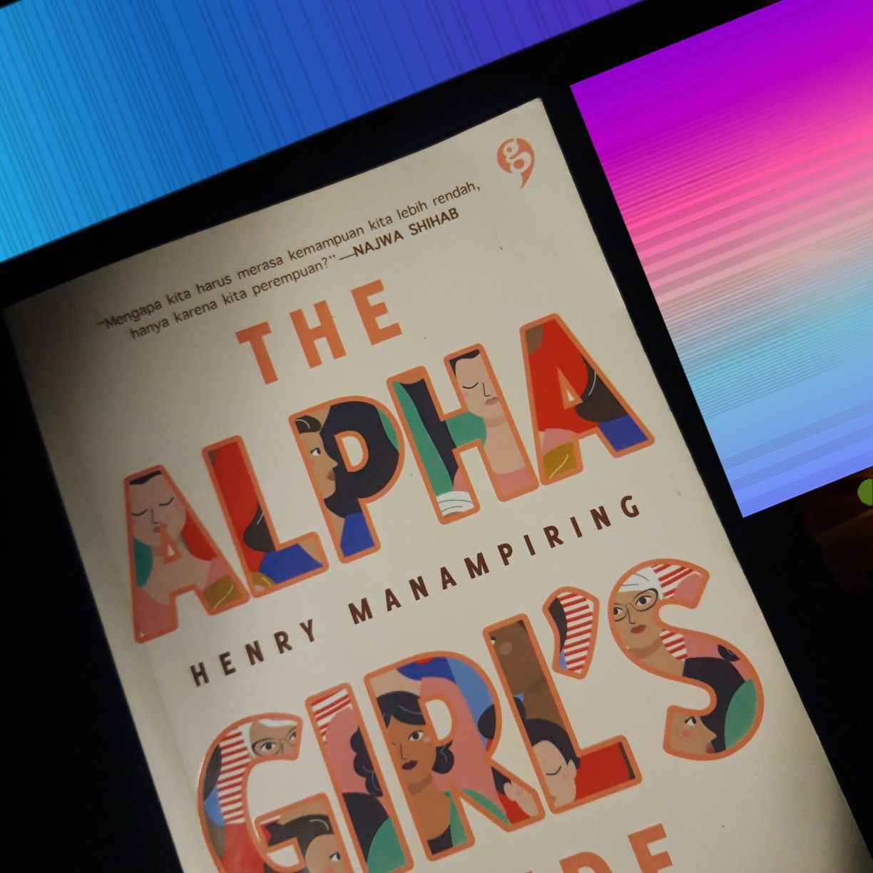 Untuk Para Perempuan Hebat! Yuk Baca Buku “The Alpha Girl’s Guide ...