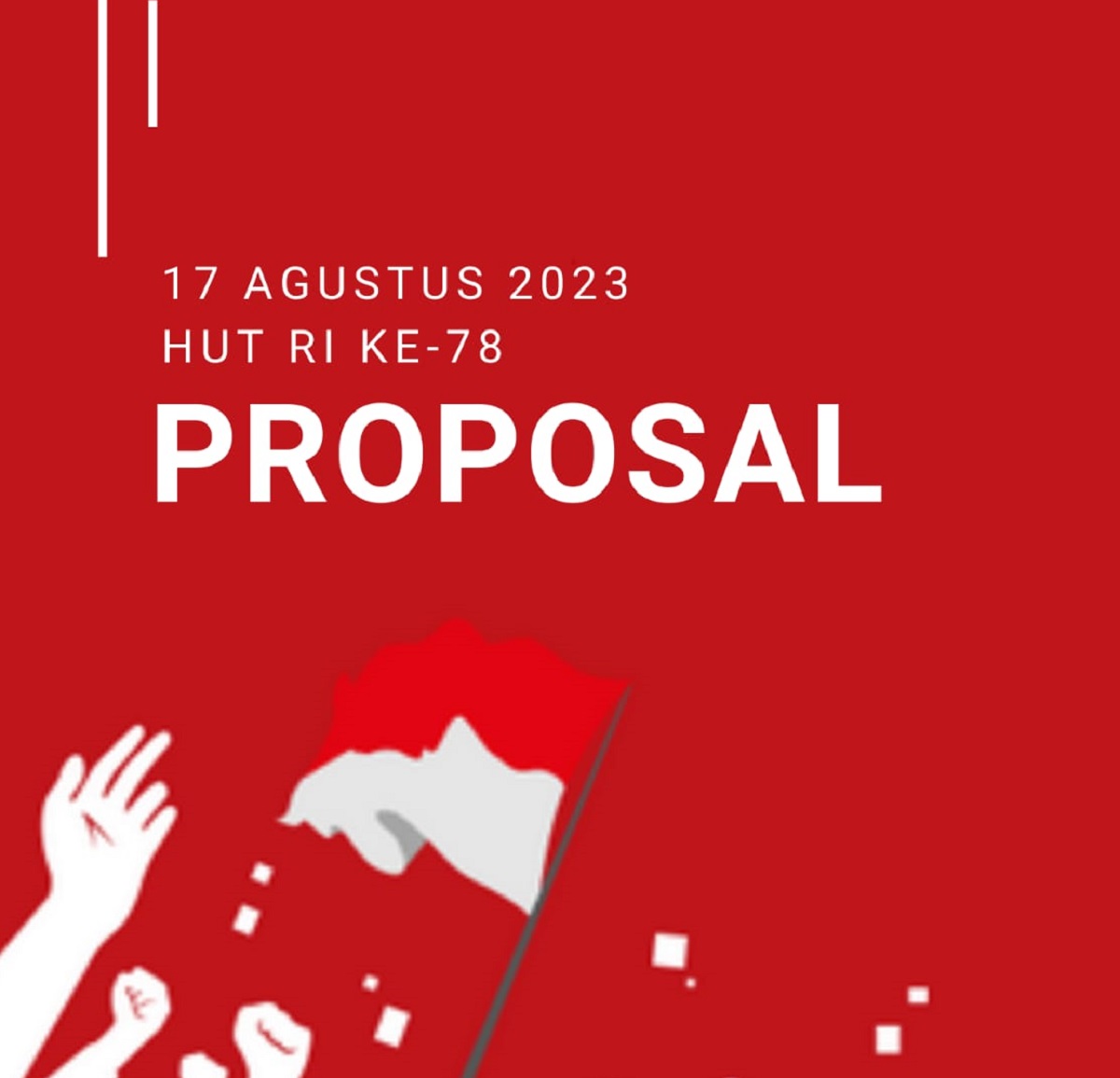 Contoh Proposal 17 Agustusan yang Dijamin Langsung Dapat Sponsor dan Bikin MoU – Rakcer.ID