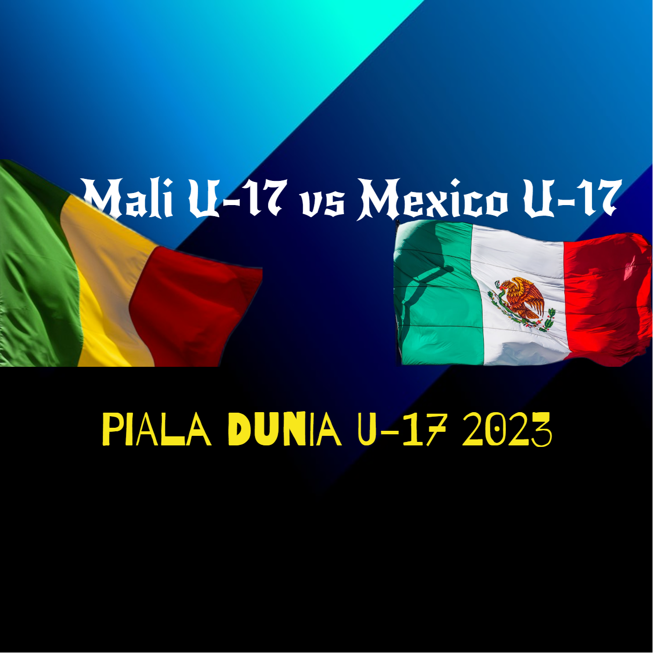Mali U-17 vs Meksiko U-17 di Babak 16 Besar Piala Dunia U-17 2023 ...